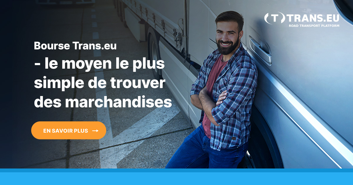 Bourse de fret Trans.eu: le moyen le plus simple de trouver des ...