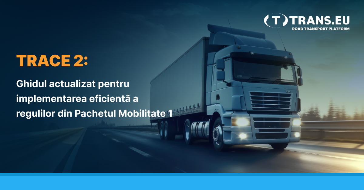 Ce trebuie să știți despre TRACE 2 - Trans For Carriers