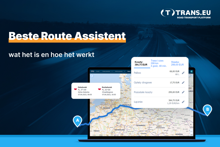 Beste Route Assistant – wat het is en hoe het werkt - Trans For Carriers