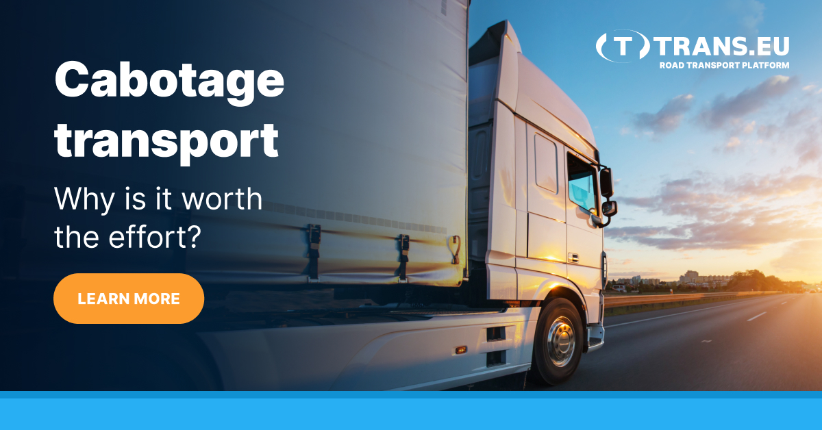Cabotage transport. Why is it worth the effort? - Trans For Carriers