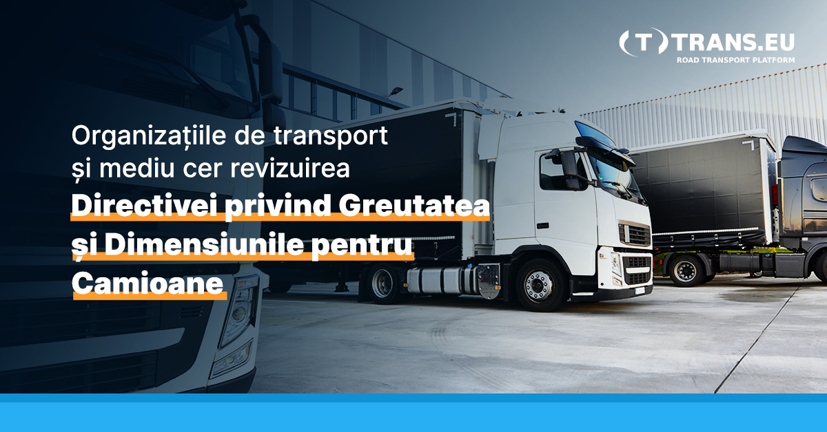 Organizațiile de transport și mediu cer revizuirea Directivei - Trans ...