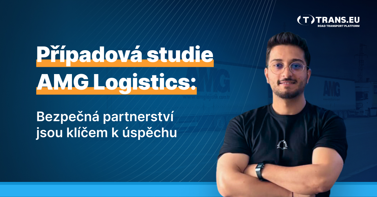 Případová studie AMG Logistics: Bezpečná partnerství jsou klíčem k ...