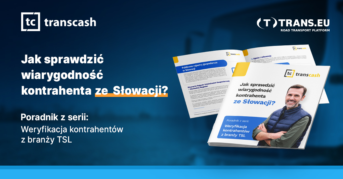 Jak sprawdzić słowacką firmę? Poradnik Transcash - Trans For Carriers