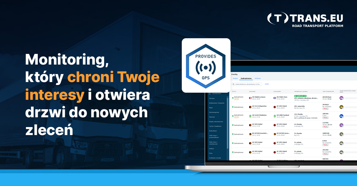 Monitoring, który chroni Twoje interesy i otwiera drzwi do nowych zleceń - Trans For Carriers