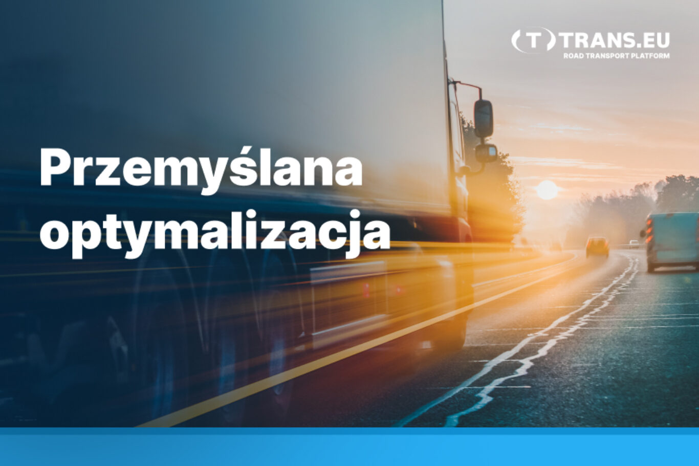 Przemyślana optymalizacja w firmie – jak powinna wyglądać - Trans For ...