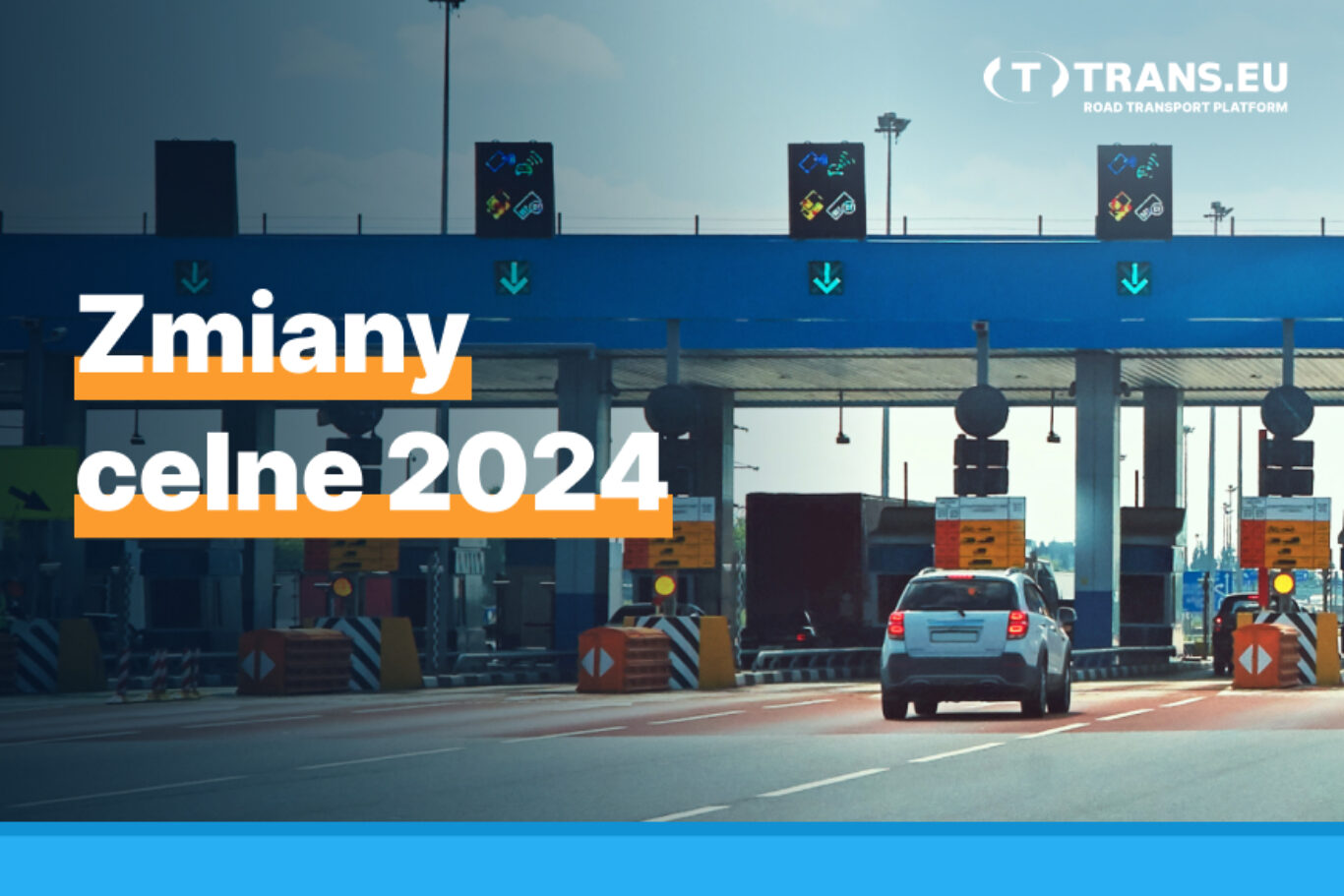 Zmiany w prawie celnym 2024 - Trans For Carriers