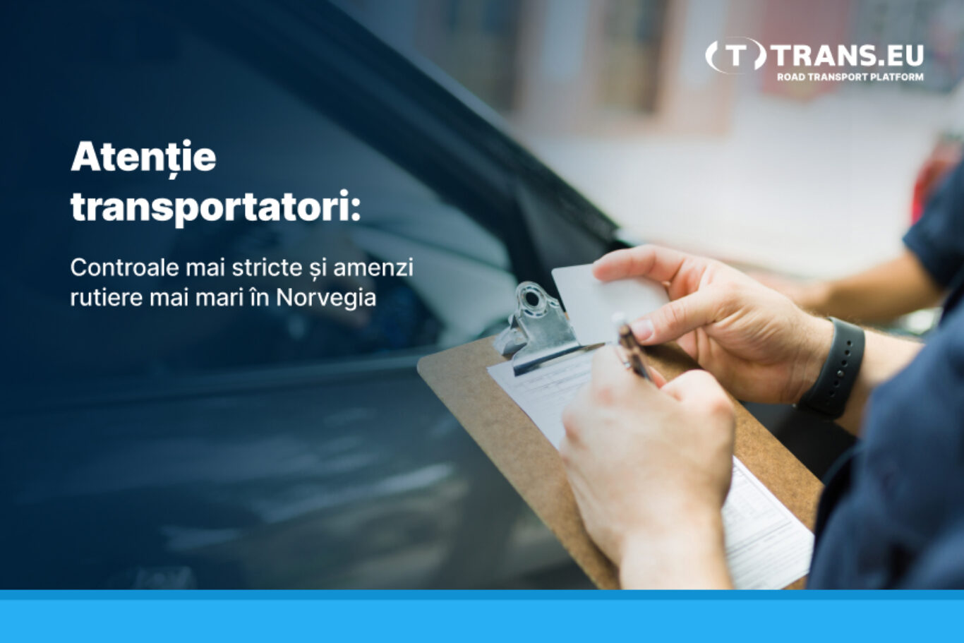 Controale mai stricte și amenzi rutiere mai mari în Norvegia - Trans ...