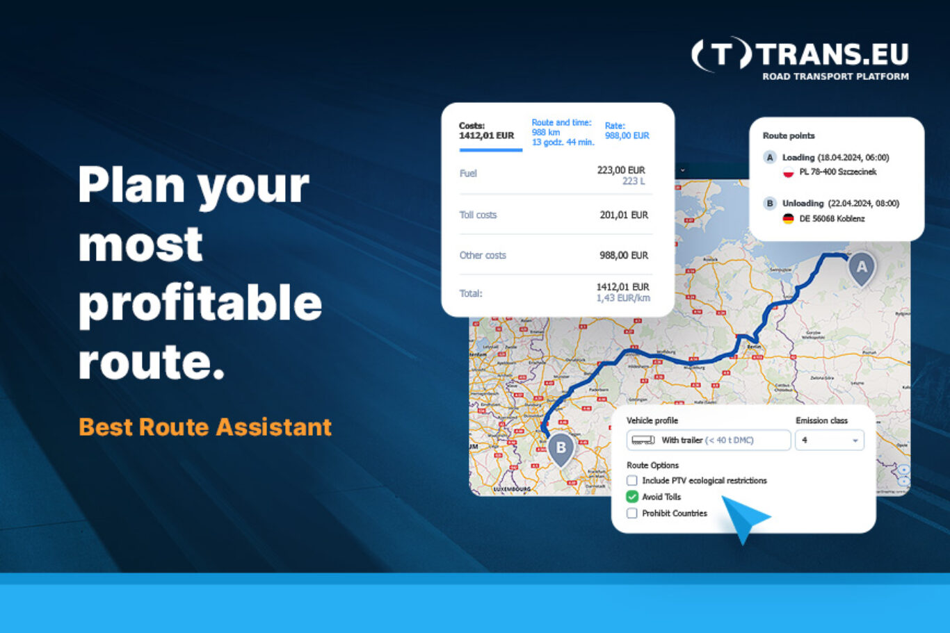 Plan your most profitable route. Best Route Assistant - Trans For Carriers