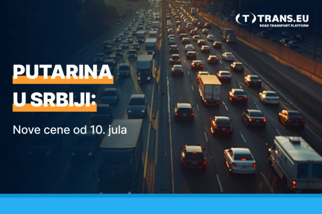 PUTARINA U SRBIJI: Nove cene od 10. jula - Trans For Carriers
