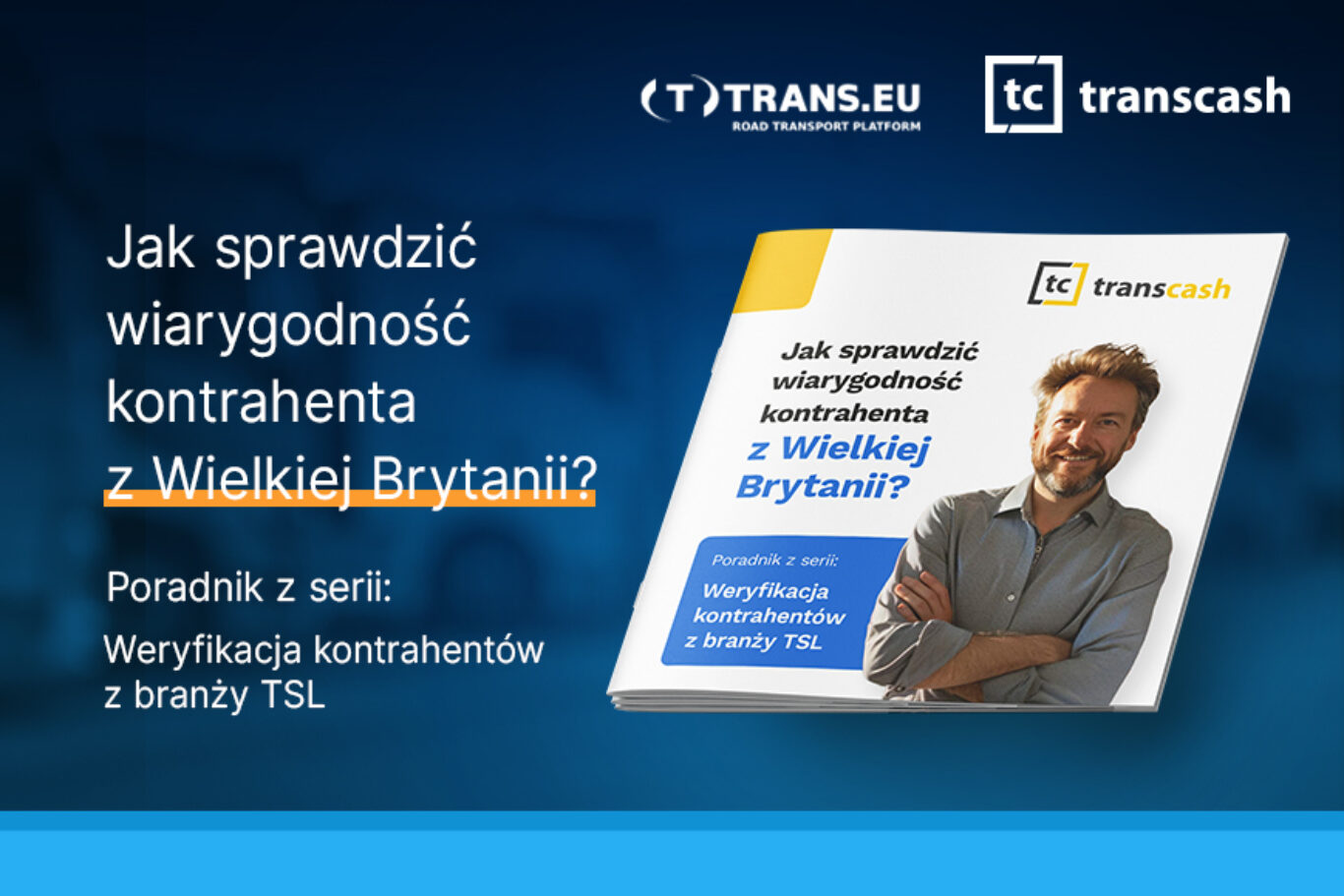 Jak sprawdzić firmę z Wielkiej Brytanii? Poradnik Transcash - Trans For ...