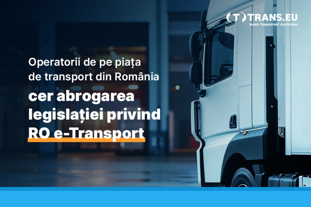 Operatorii de pe piața de transport din România cer abrogarea ...
