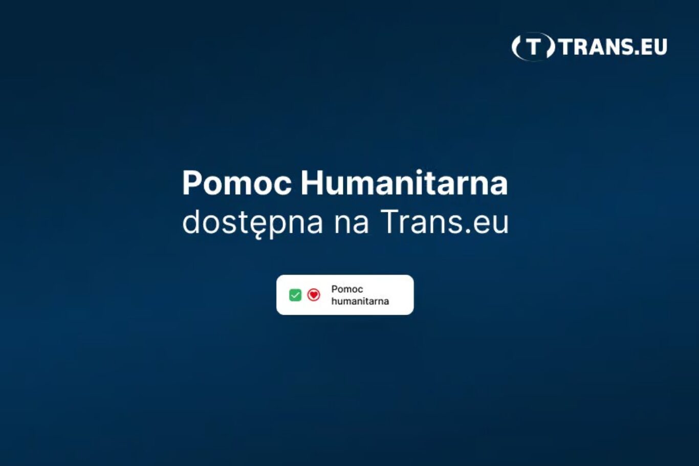 Pomoc humanitarna na Trans.eu - Trans For Carriers